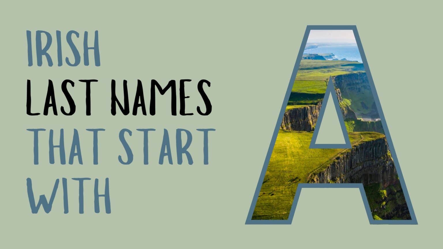 31 Irish Last Names that Start with A